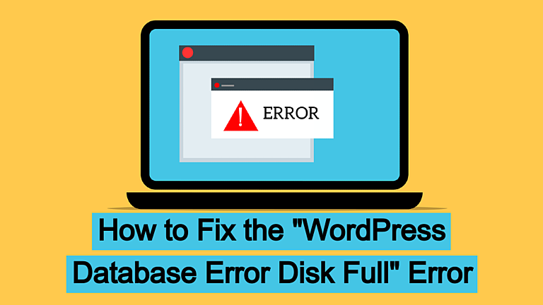 How to Fix the "WordPress Database Error Disk Full" Error